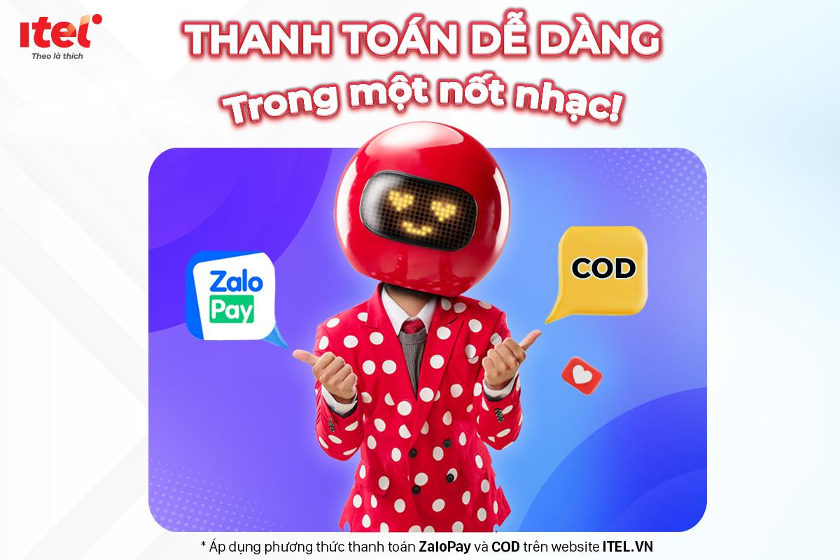 ZaloPay và COD cho thanh toán Itel | Tổng Đài iTelecom